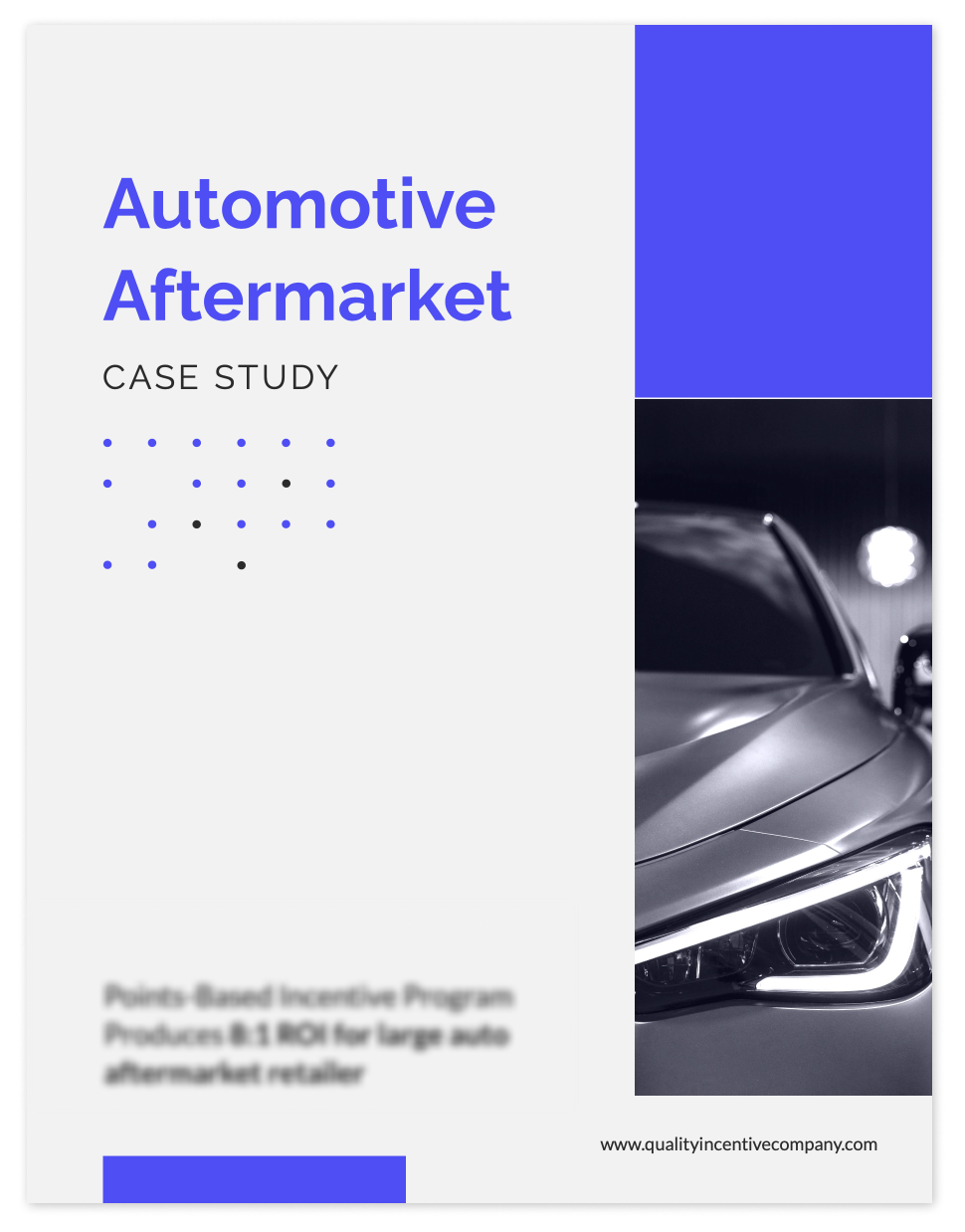 Case Study: Automotive Aftermarket - Quality Incentive Company