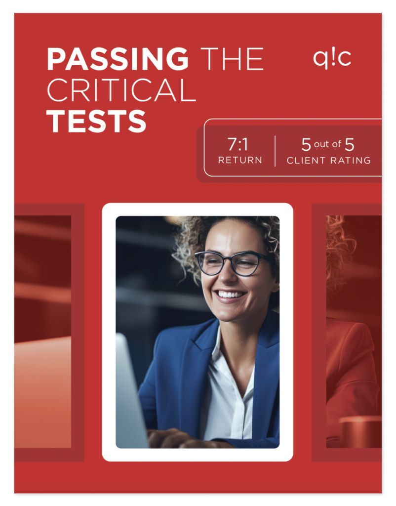 Case Study: Passing the Critical Tests - Quality Incentive Company
