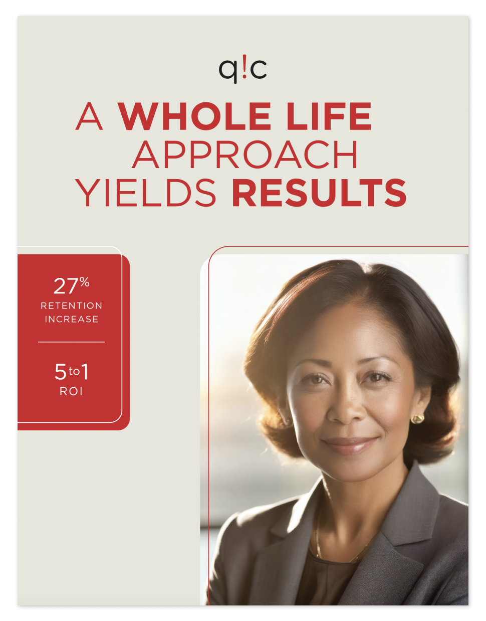 Case Study: A Whole Life Approach Yields Results - Quality Incentive ...